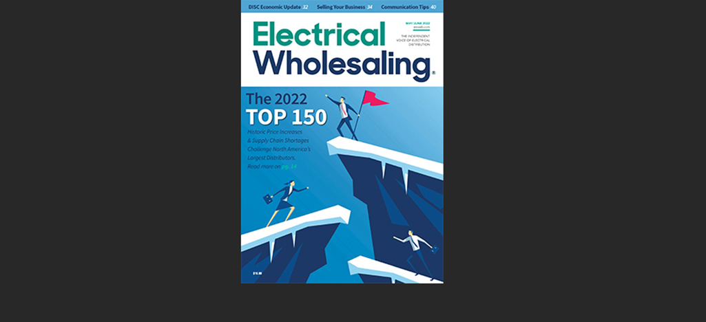 Electrical Wholesaling's 2022 Top 150 Ranking | Electrical Marketing